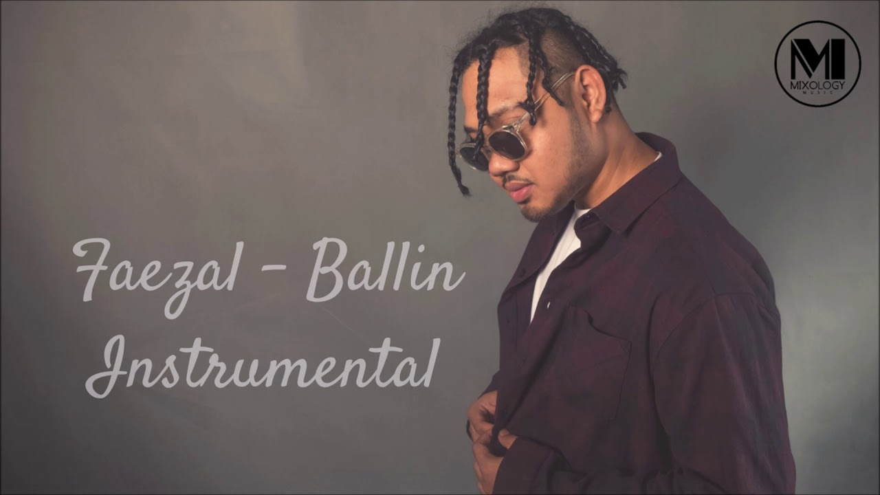 Faezal - Ballin [Instrumental] - YouTube
