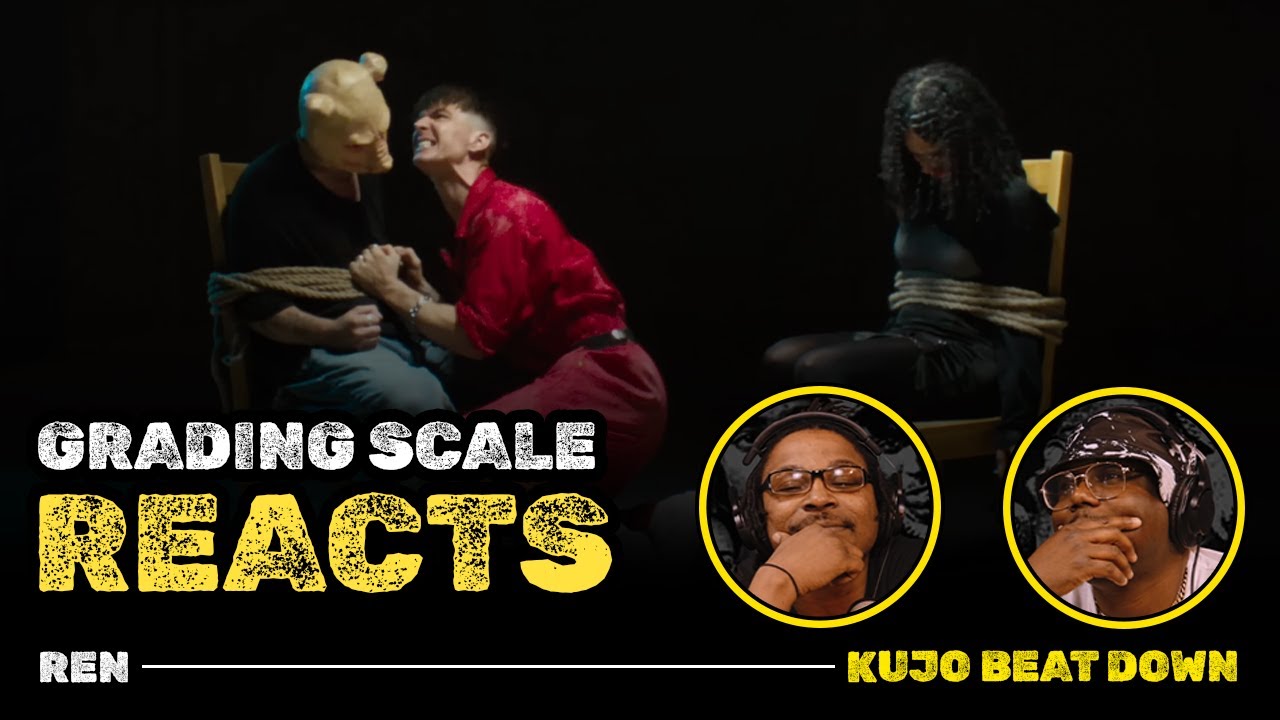 Ren - KUJO BEAT DOWN - Grading Scale Reacts - YouTube