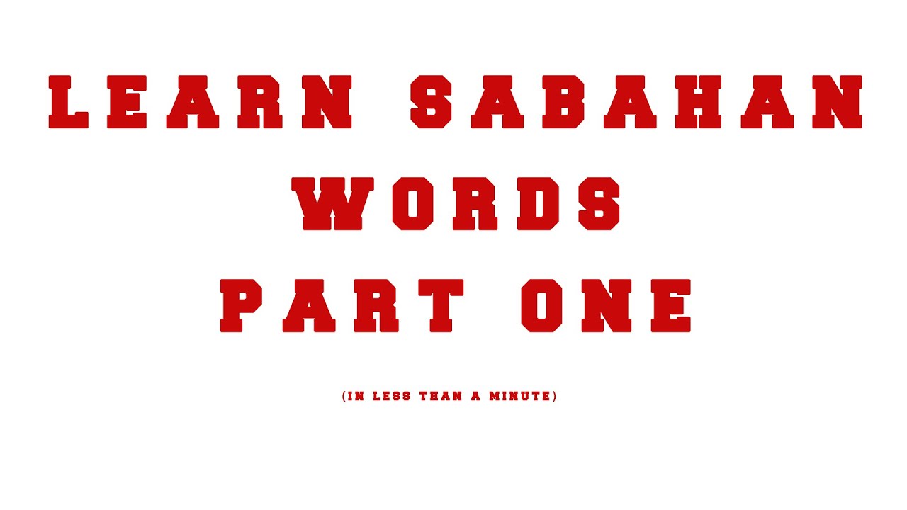 Learn Sabahan Words feat. Miss Rhonda Ting [Part One] - YouTube