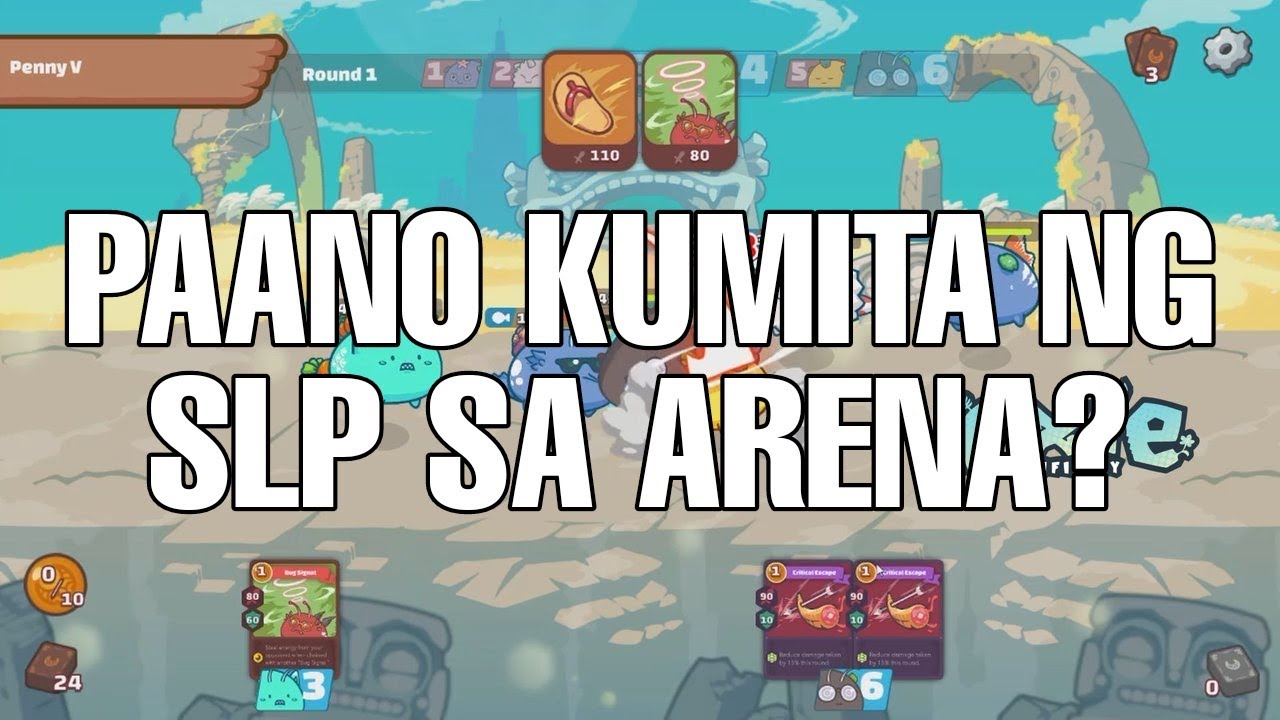 Part 2: PAANO KUMITA SA AXIE INFINITY? | GAIN SLP IN ARENA (TAGALOG ...