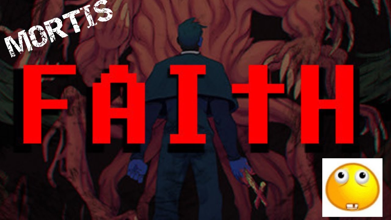 Faith Chapter 2 - YouTube