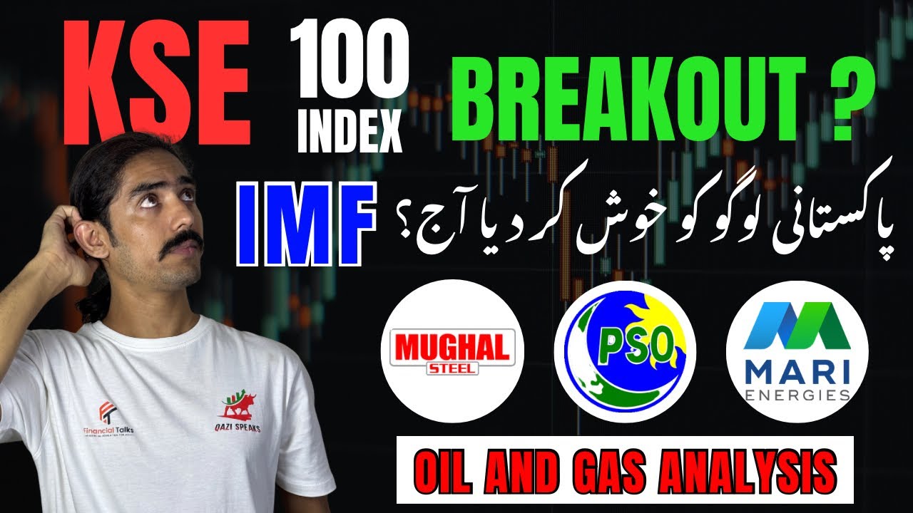 PSX | Mari Energy | Oil And Gas Analysis | IMF Loan Approved | Today ...