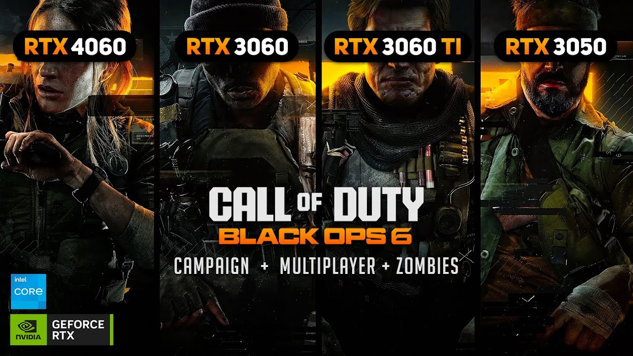 Call of Duty Black Ops 6 - RTX 4060 - RTX 3060 Ti - RTX 3060 - RTX 3050 ...