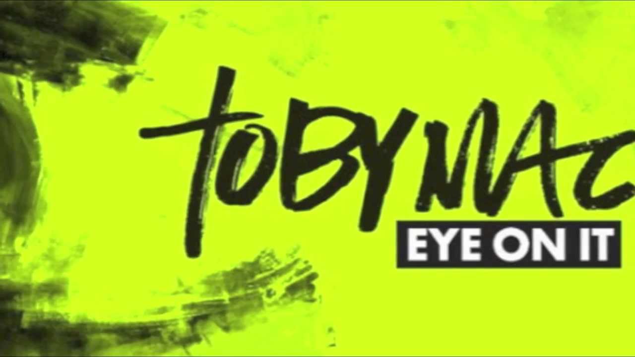 Me Without You / tobyMac Eye On It (Deluxe Edition) - YouTube