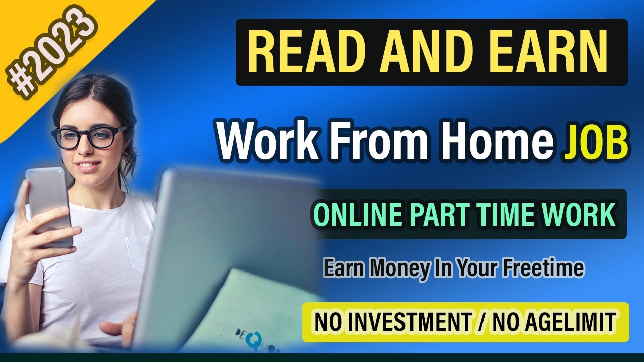 😎 READ AND EARN 🔥 Work From Home Jobs | Online Part Time Job | No ...