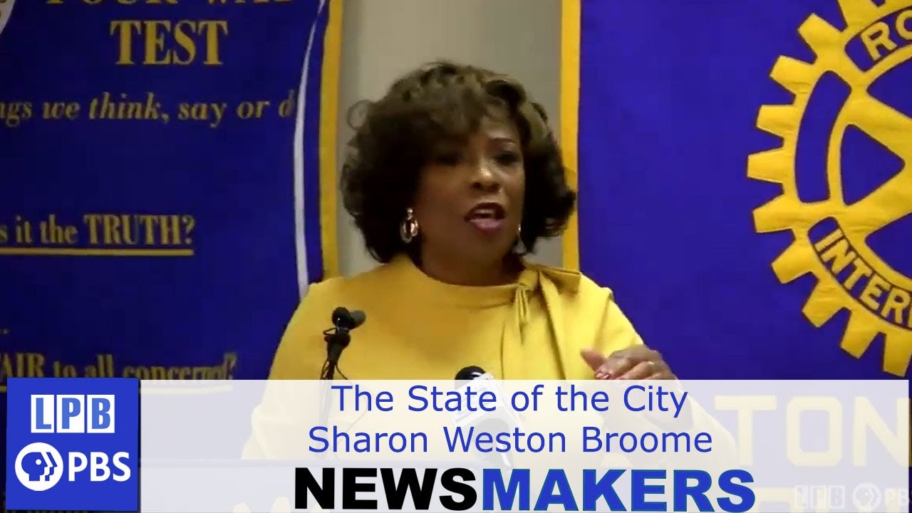 The State of the City | B.R. Mayor-President Sharon Weston Broome ...