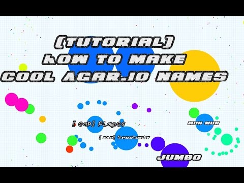 Agar.io/ How to make Cool Agar.io Names! - YouTube