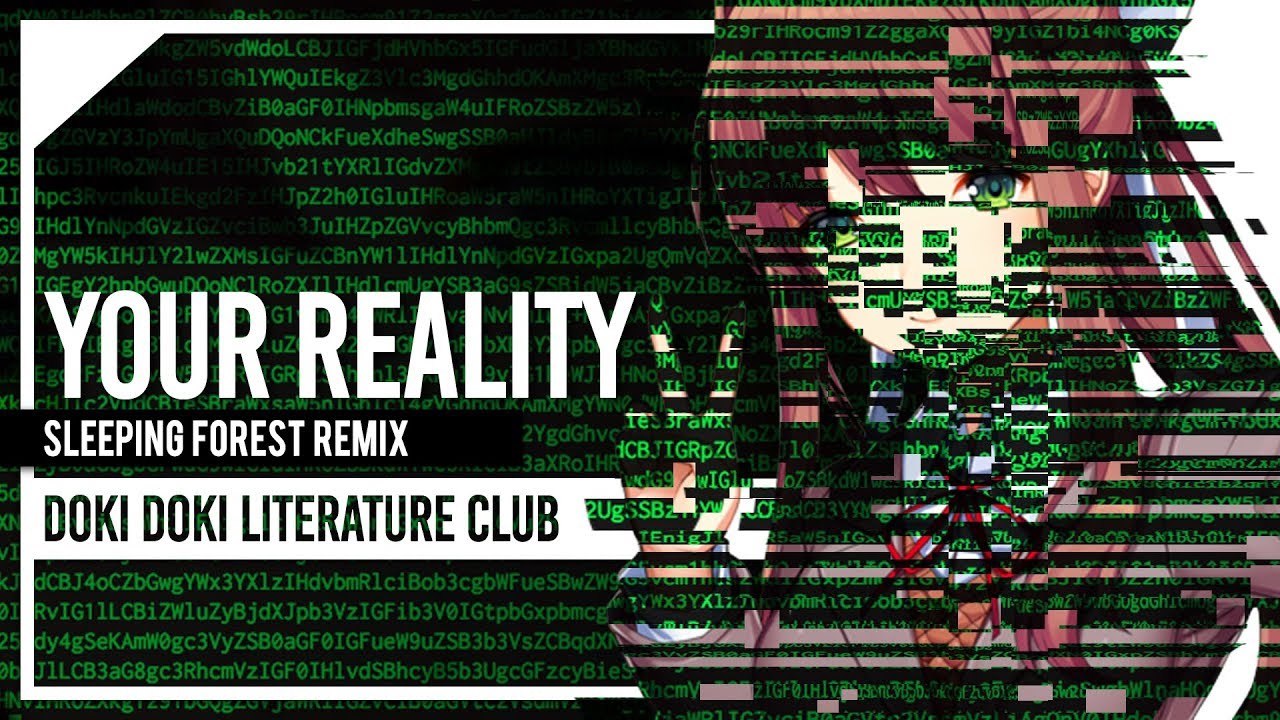 Your Reality (Doki Doki Literature Club) Remix Cover by Lollia feat ...