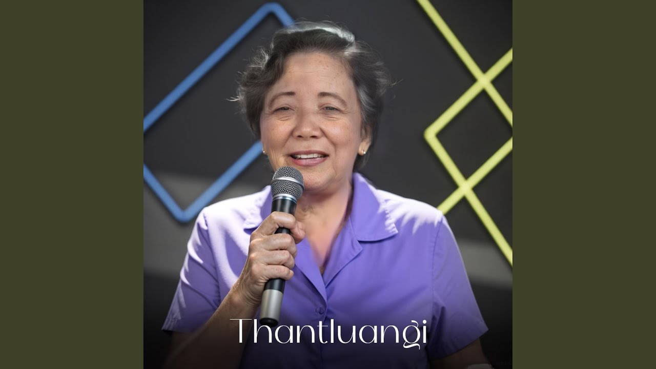 Thantluangi Zawlkhawpui - YouTube