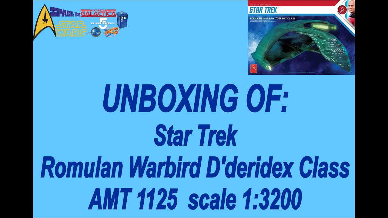 Unboxing of Star Trek Romulan Warbird D'deridex Class Battle Cruiser ...