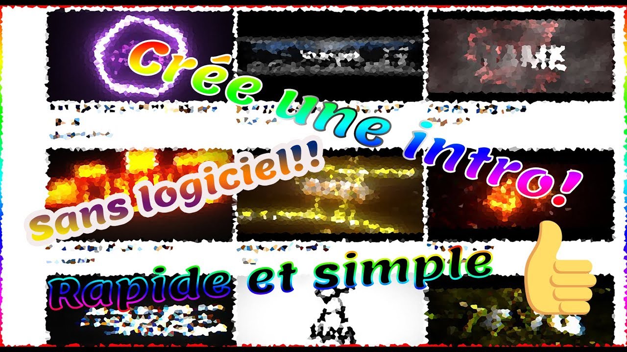 Comment crée une intro facilement. - YouTube