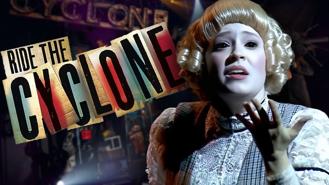 The Ballad of Ride the Cyclone or: The Making of a Cult Musical You ...