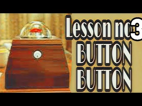 Button Button, 1st year, Chapter #1,( lesson 1), lecture no,3. - YouTube