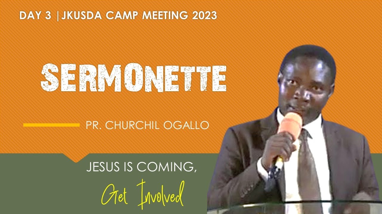CAMP MEETING DAY 3|| SERMONETTE - YouTube