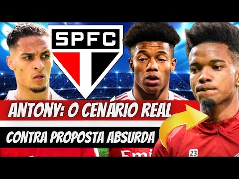 "A REAL" SOBRE A POSSIBILIDADE DE ANTONY NO SPFC • THIAGO MENDES ...
