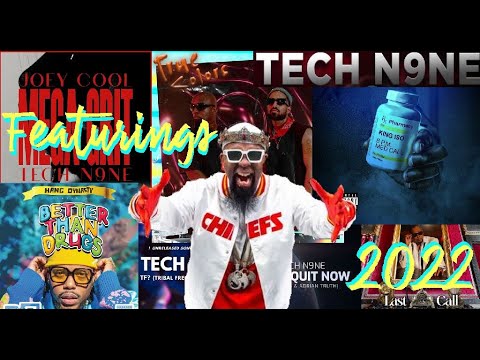 Tech N9ne - Featurings 2022 (+ 2 Unreleased) - YouTube