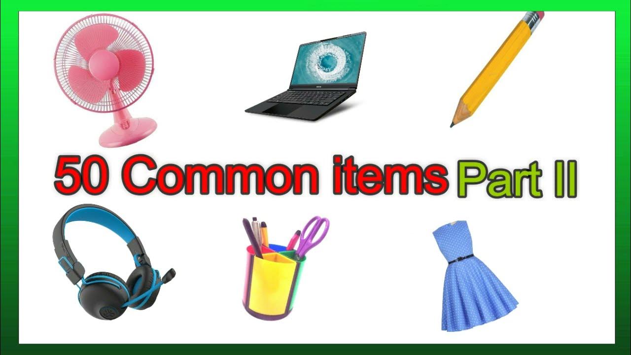 50 Common Household Items Names Part 2 | Learn Vocabulary | Common ...