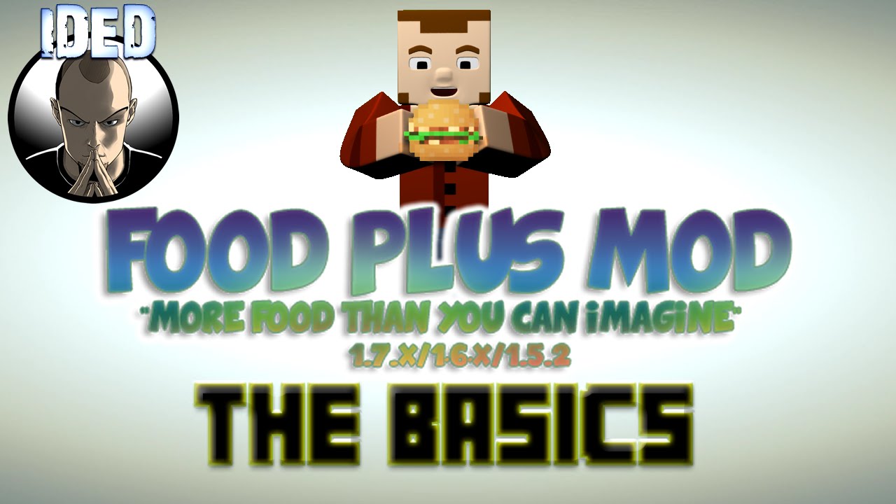 Food Plus Mod Tutorial - The Basics - Minecraft Mod - YouTube
