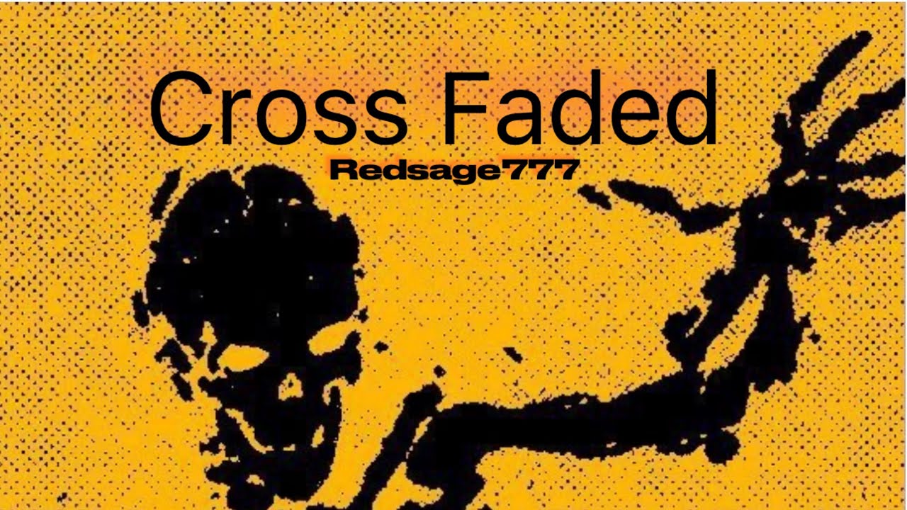 Cross Faded - YouTube