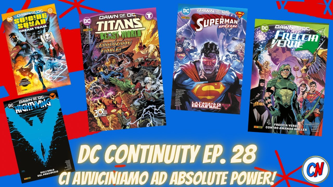 DC Continuity ep. 28! Beast World, Nightwing 7, Freccia Verde 2, Dream ...
