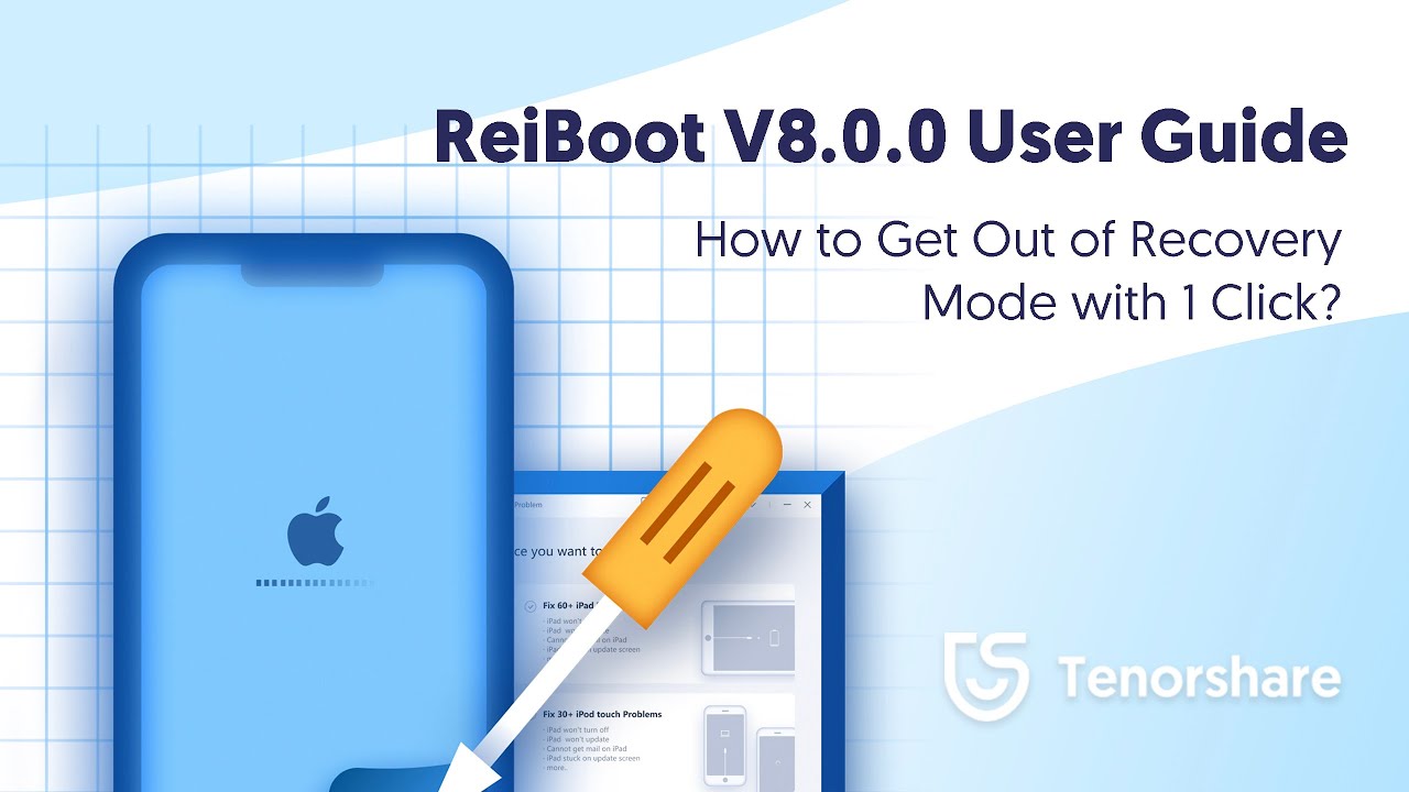 ReiBoot User Guide: How to Get Out of Recovery Mode with 1 Click - 2021 ...