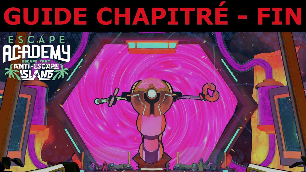 Escape Academy - DLC 1 - Guide Chapitré 01 - Les 2 Ultimes Énigmes ...