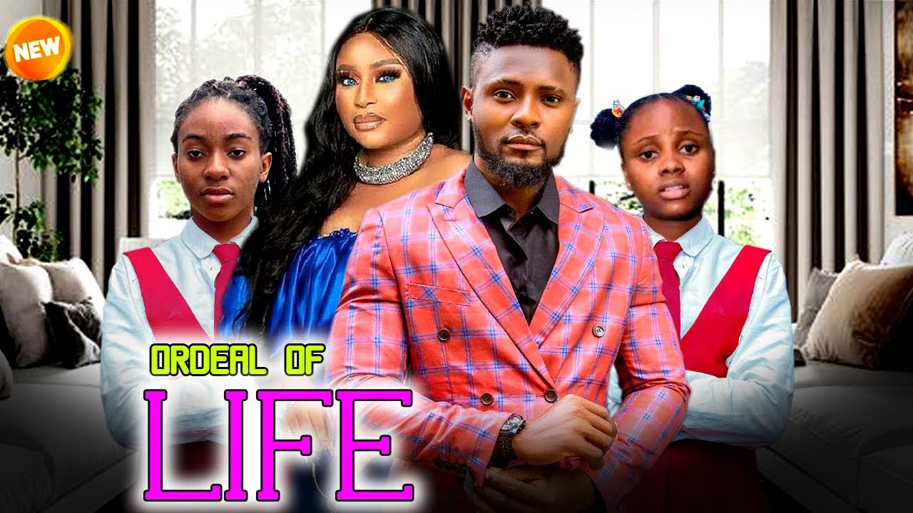 ORDEAL OF LIFE (EP3&4) - ADAEZE ONIUGBO | SAM MAURICE| UCHECHI TREASURE ...