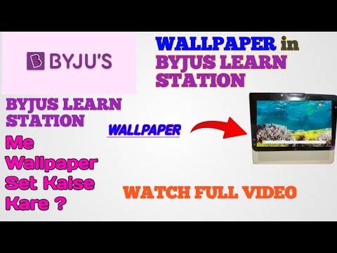 BYJUS LEARN STATION TABLET me wallpaper set kaise kre?🤔How to set wallpaper in tablet? full ...