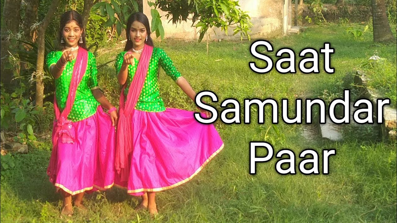 Saat Samundar Paar Main Tare Dance by sutrishna & drisha । dance cover ...