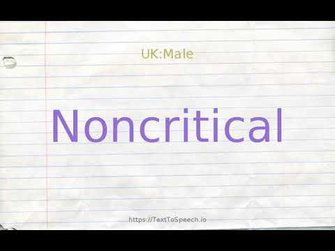How to pronounce noncritical - YouTube