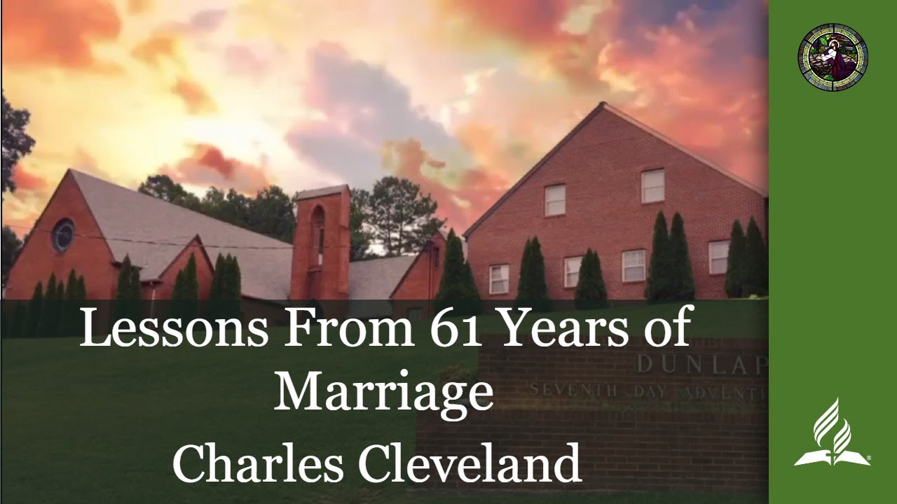 Lessons From 61 Years of Marriage - Charles Cleveland - YouTube