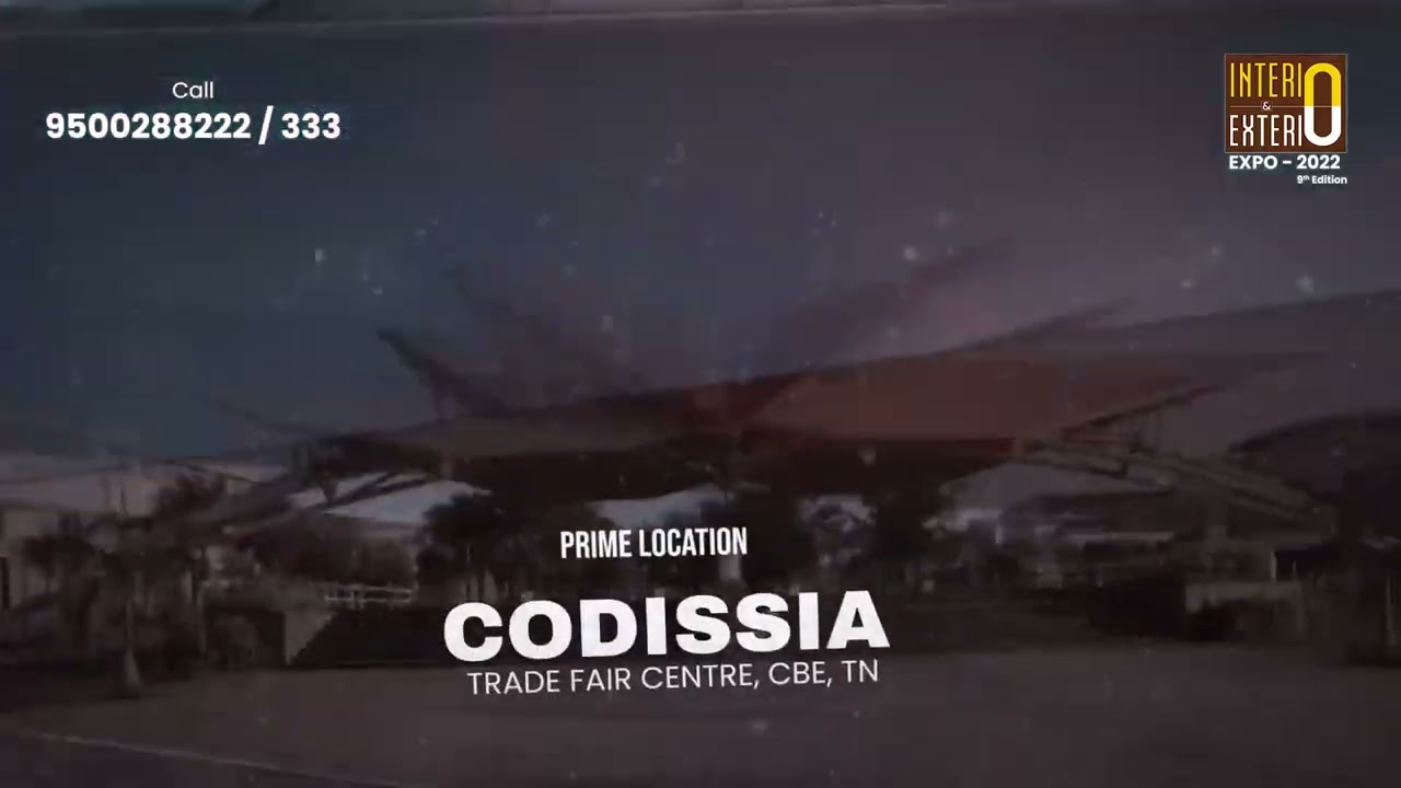 Exhibition.. Interior & Exterior Codissia 2&3rd july 2022 ENTRY FREE ...
