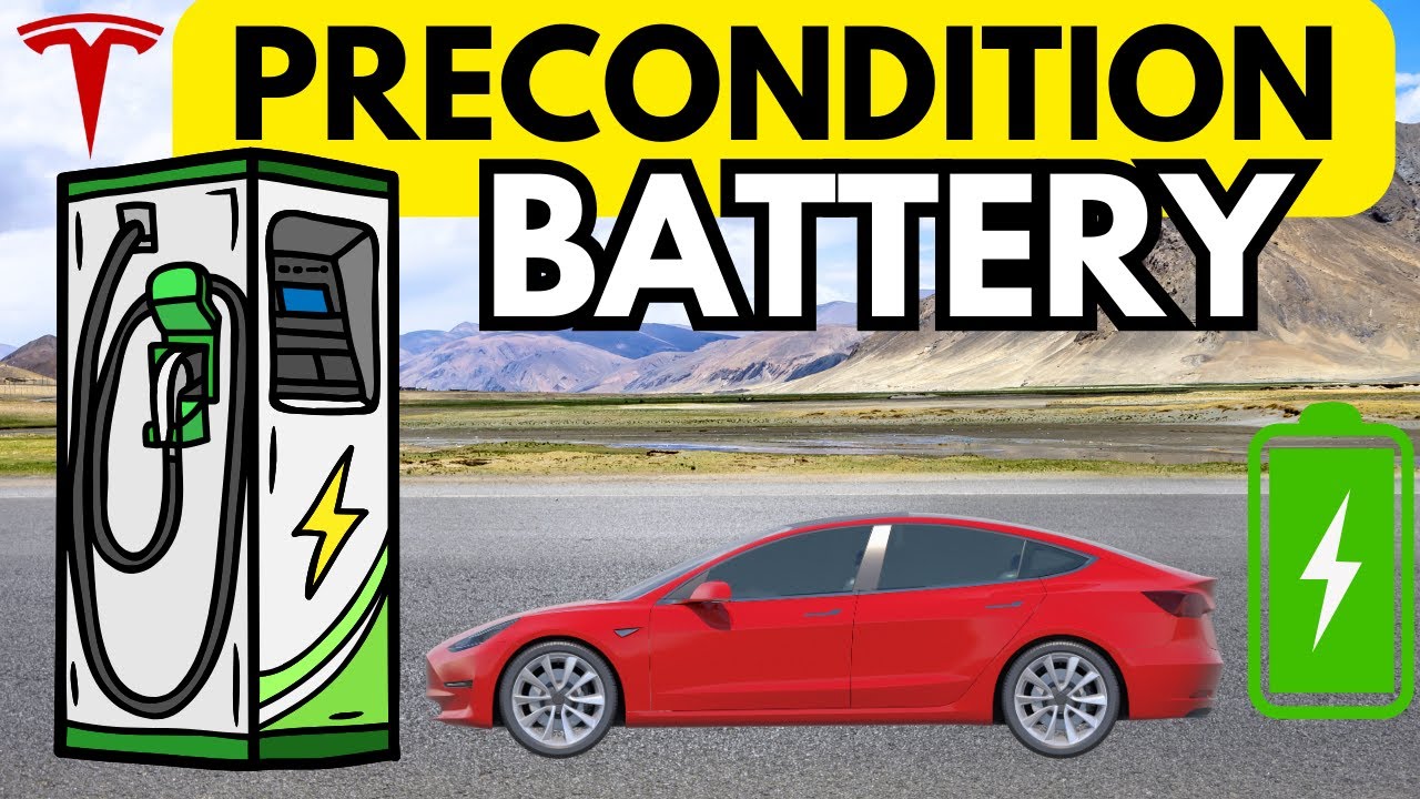 HOW TO PRECONDITION YOUR TESLA BATTERY BEFORE CHARGING FOR FASTER ...