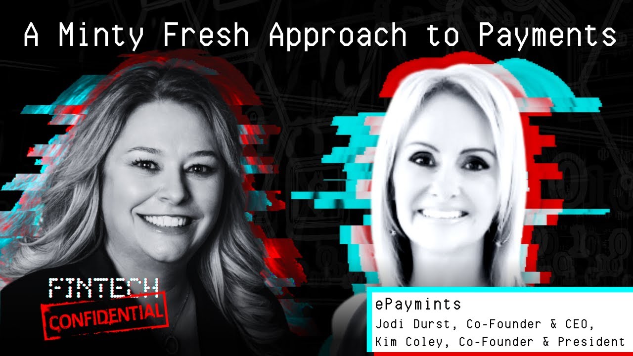 A Minty Fresh Approach to Payments with ePaymints Co-Founders Jodi ...