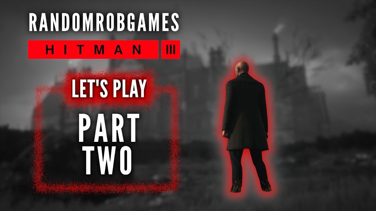 PI 47 in REAL LIFE CLUEDO - Hitman III - PC Playthrough Part 2 - YouTube