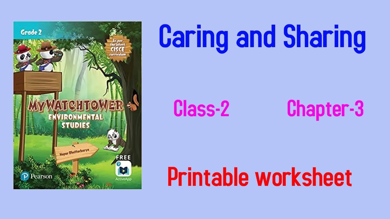 class 2 EVS chapter-3, Caring and Sharing, My Watchtower EVS Book 2023 ...