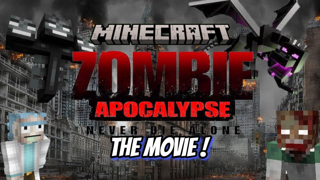 minecraft zombie apocalypse THE MOVIE - YouTube
