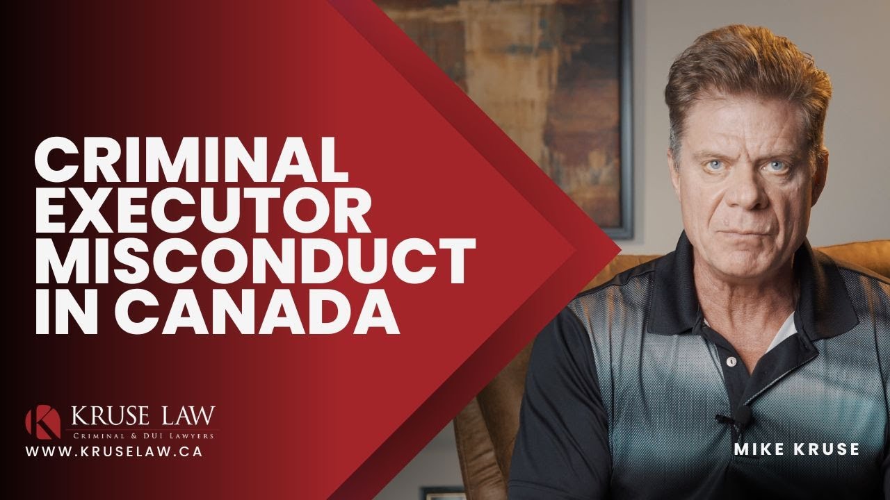 CRIMINAL EXECUTOR MISCONDUCT IN CANADA - YouTube