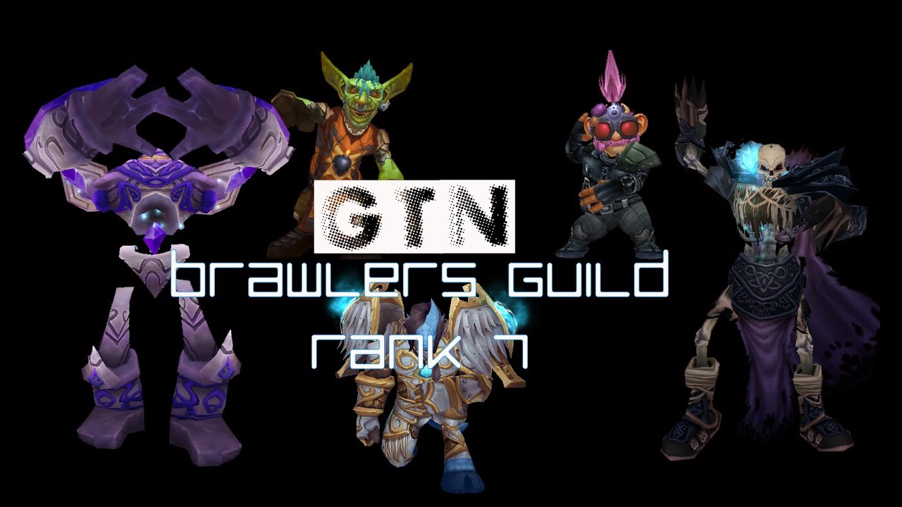 World of Warcraft Brawler's Guild Rank 7 - Guide - YouTube