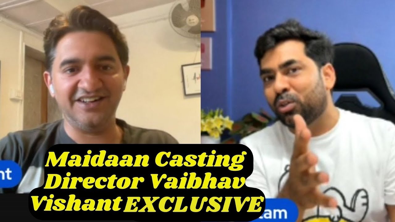 Maidaan Casting Director Vaibhav Vishant EXCLUSIVE Interview with ...
