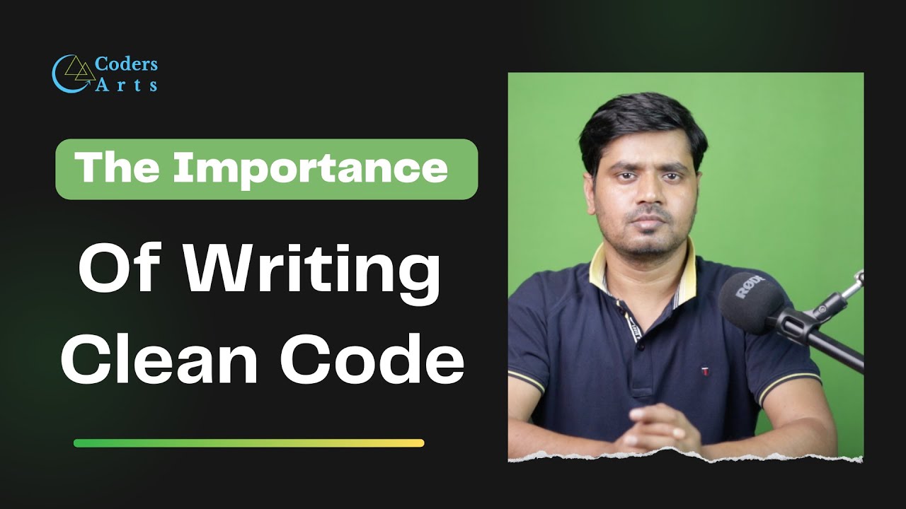 The Importance of Writing Clean Code - Essential Practices for Every ...