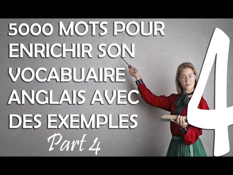 5000 MOTS POUR ENRICHIR SON VOCABULAIRE ANGLAIS PART 4 Niveau 5000-mots-pour-enrichir-son-vocabulaire-anglais-part-4-niveau