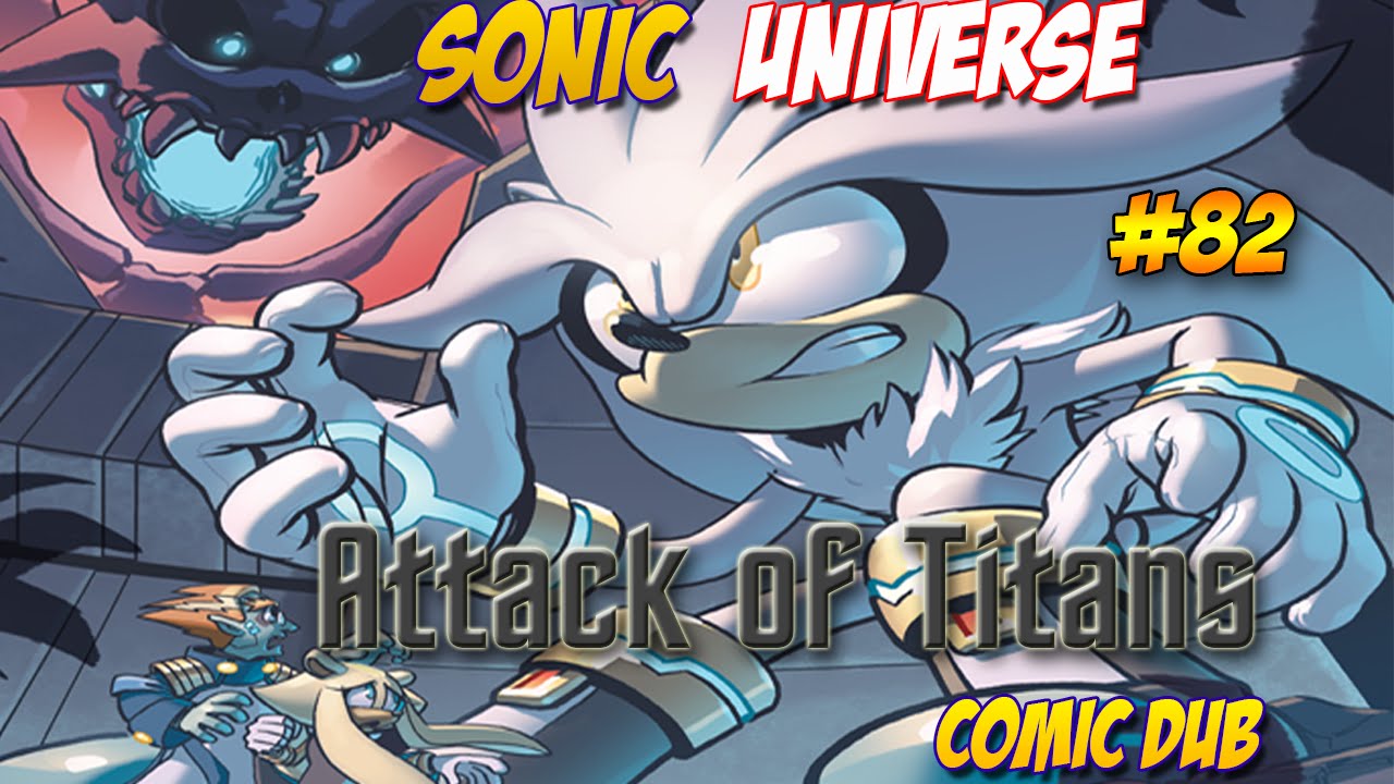 Sonic Universe #82 - Attack of Titans (Comic Dub) - YouTube