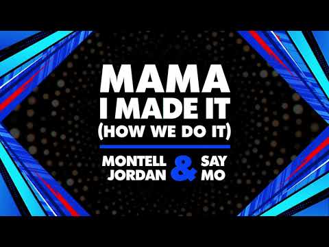 Montell Jordan & Say Mo- \