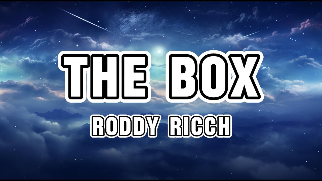 Roddy Ricch - The Box (Lyrics) - YouTube