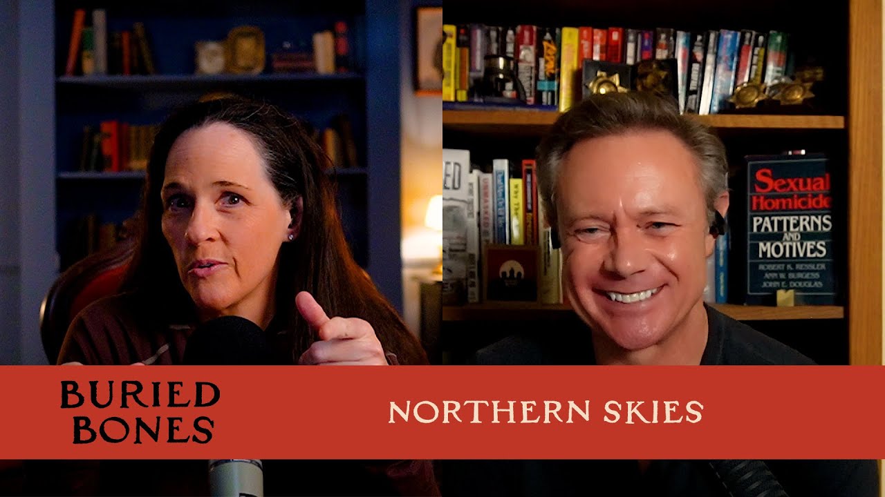 Northern Skies | Buried Bones #135 - YouTube