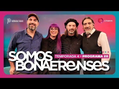 Somos Bonaerenses | Temporada 4 Programa 28 - YouTube