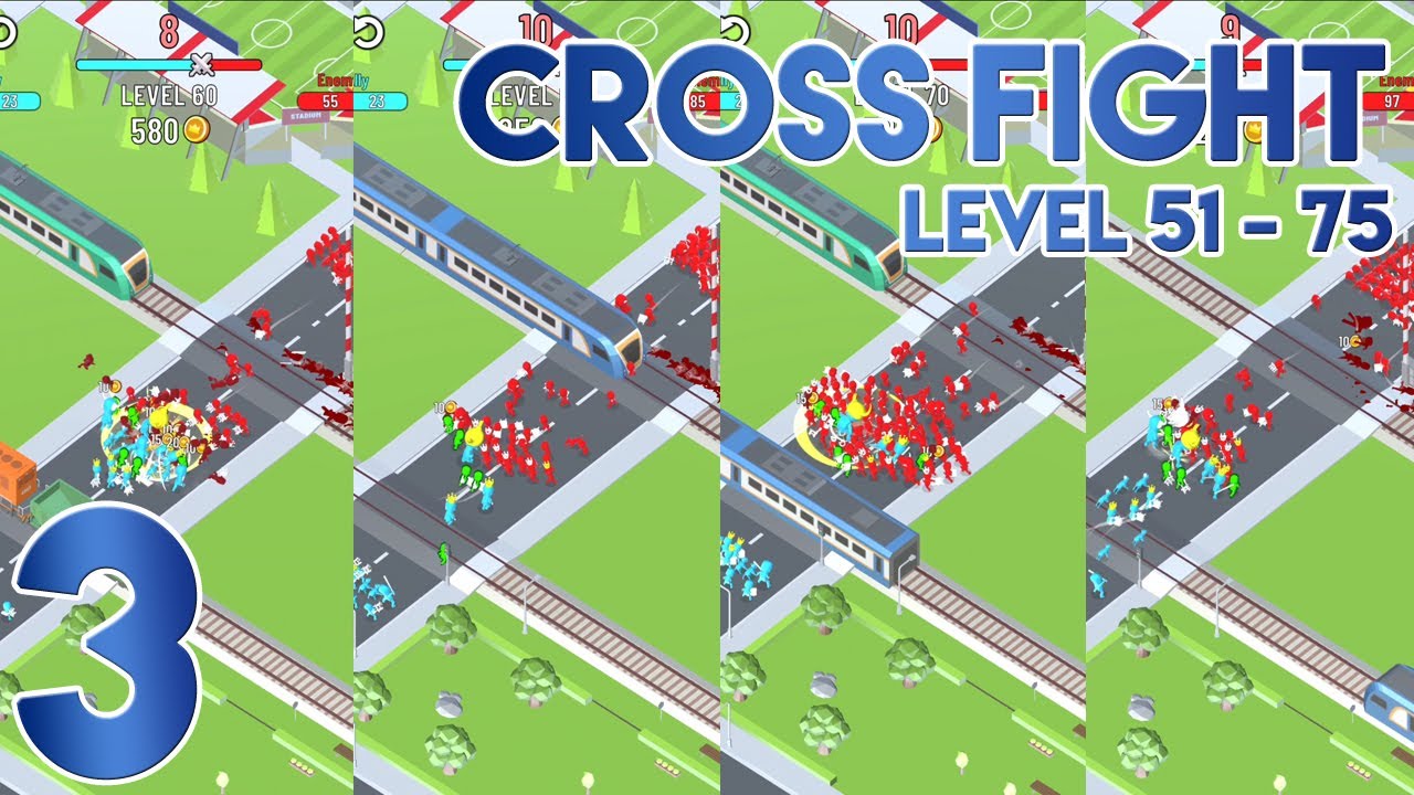 Cross Fight Level 51 to 75 - Gameplay Walkthrough Part 3 - YouTube