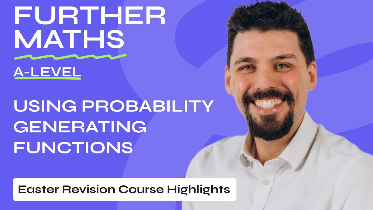 Using Probability Generating Functions | A Level Further Stats - YouTube