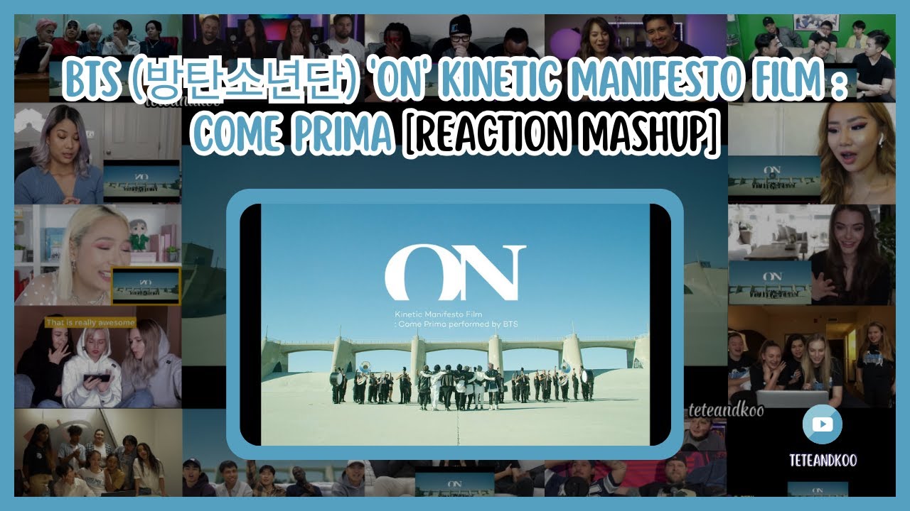 [BTS] BTS 'ON' Kinetic Manifesto Film : Come Prima | Reaction mashup ...